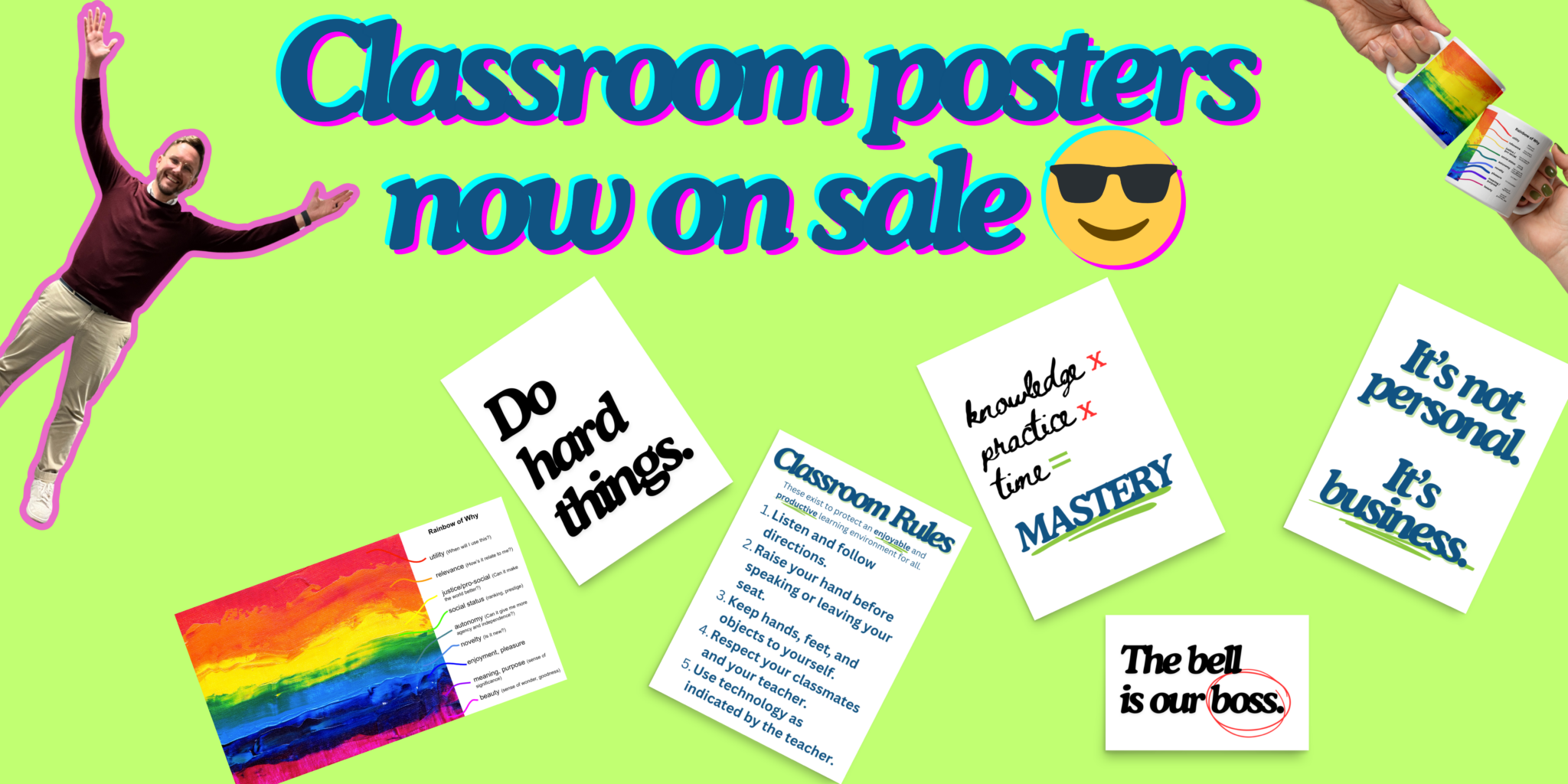 The (Few but Purposeful) Classroom Posters I Use - Dave Stuart Jr.